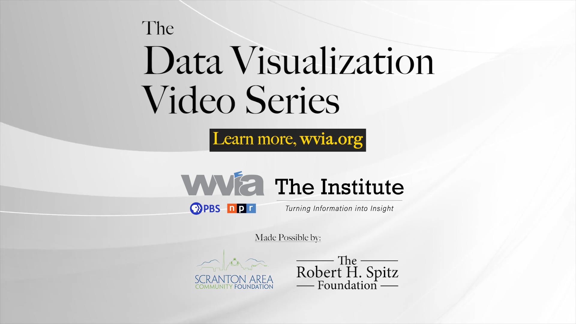 WVIA, The Institute for Public Policy & Economic Development, and the Scranton Area Community ...